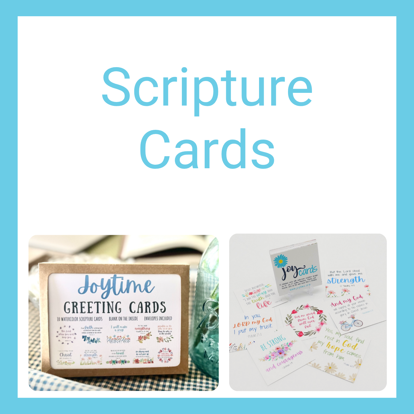 Greeting and Scripture Cards – Joytime Shop
